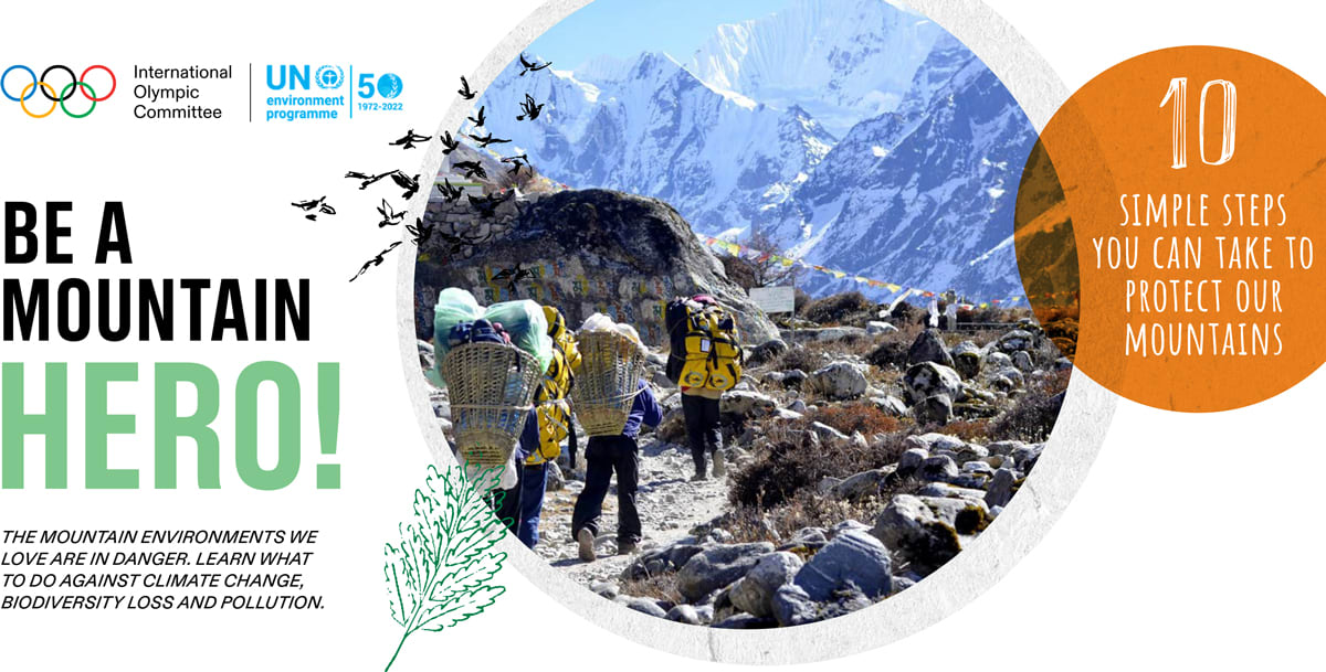 Be a Mountain Hero – use your power to protect the mountains